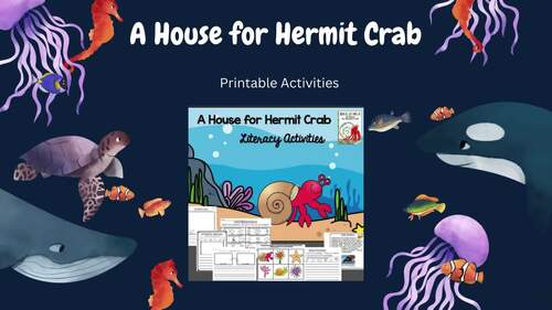 A House For Hermit Crab - 15 extension activities by Allyson | TPT