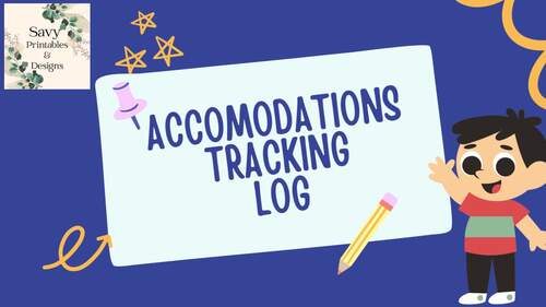 Accommodations Tracking Log: IEP Resources: Public/Private/Homeschool