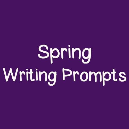 Spring Writing Prompts | Spring Writing Journal by Teachers Toolkit