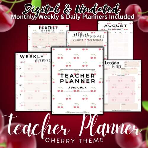 Cherry Teacher Planner, Undated, Digital Year, Monthly, Weekly, Daily ...