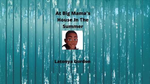 Big Mama's House in the Summer by Stuck In The Middle Level | TPT