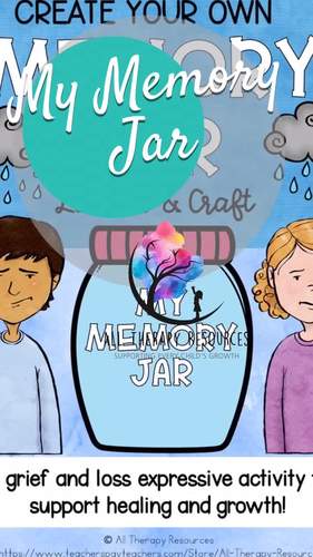 GRIEF AND LOSS MEMORY JAR - Coping with Death Grief Activities Lesson