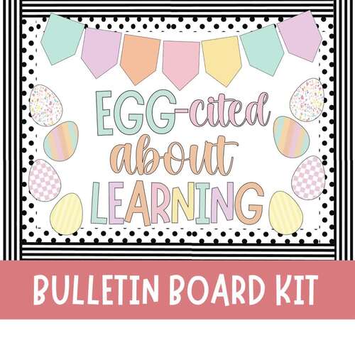 Egg-cited about learning easter spring bulletin board door decor kit ...