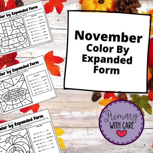 November Color By Expanded Form | Thanksgiving Math Activity | TPT
