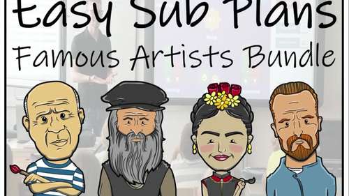 Emergency Sub Plans | Famous Artists Bundle | 3rd Grade & 4th Grade