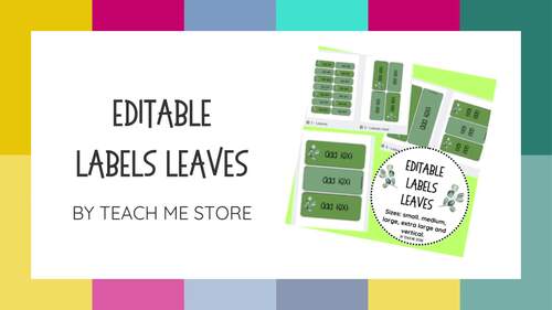 Editable Leaves-themed Labels by Teach me Store | TPT