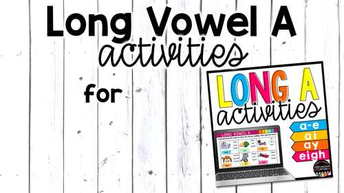 Long Vowel A Activities Google Classroom Slides by Differentiation Corner