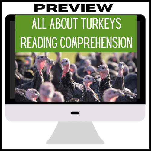 All About Turkeys Reading Comprehension Digital and Printable Passages
