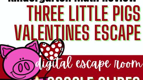 Valentine's Day Digital Escape Room, Kindergarten Math Review in Google ...
