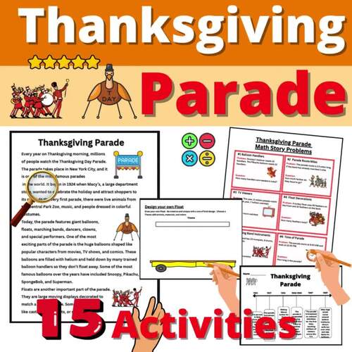 Thanksgiving Day Parade Activities Reading Comprehension Timeline, Math ...