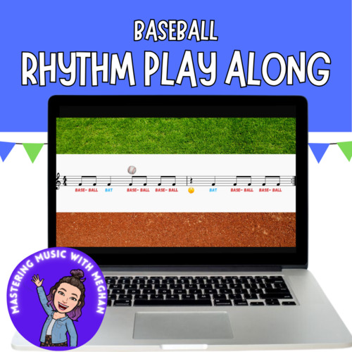 Baseball Rhythm Play Along by Mastering Music with Meghan | TPT
