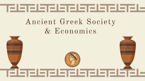 Ancient Greece: Economics & Society by Teaching Resources for the ...