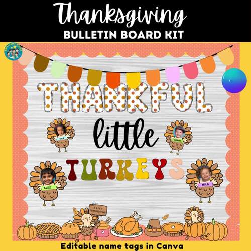 Thankful My Little Turkeys Bulletin Board Kit Door Decoration+ Editable ...