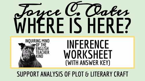 "Where Is Here?" by Joyce Carol Oates Close Reading Analysis Worksheet ...