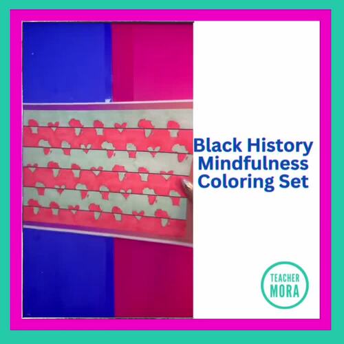 Black History Easy Calming-Down Coloring Sheets - Mindfulness Coloring