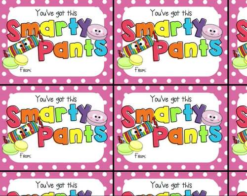 Cute Smarties Testing Motivation Tag- You've got this Smarty Pants