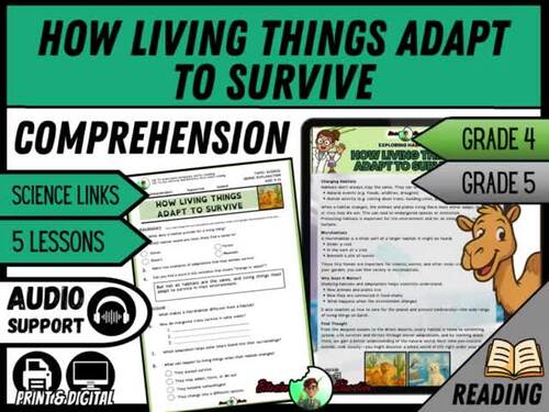 How Living Things Adapt to Survive | Reading Comprehension | Grade 4/5