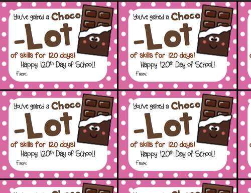 Hershey's Chocolate 120th Day of School Gift Tag- You've gained a Choco ...