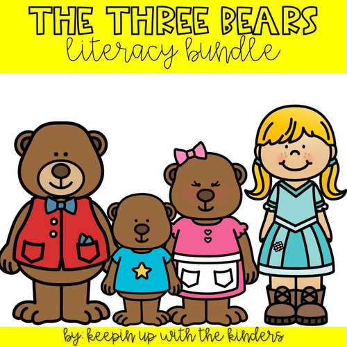 Goldilocks and the There Bears Literacy Bundle by Keepin up with the ...