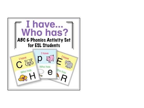 ABC Phonics I Have Who Has Activity ESL ELL Newcomer Game | TPT