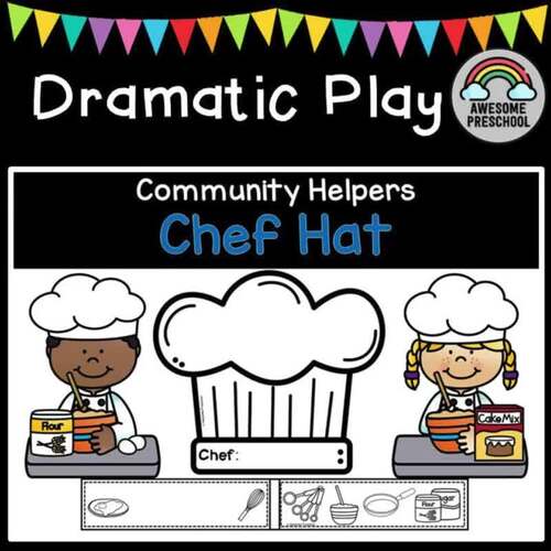 Dramatic Play - Chef Hat Printable - Freebie! by Awesome Preschool