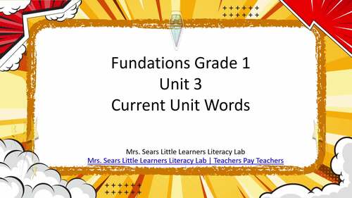 FUNPhonics Unit 3 Current Words by Mrs. Sears Little Learners Literacy Lab