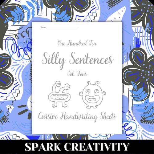 SILLY SENTENCES VOL. 4 | Cursive Handwriting Practice Sheets | IMAGINATIVE