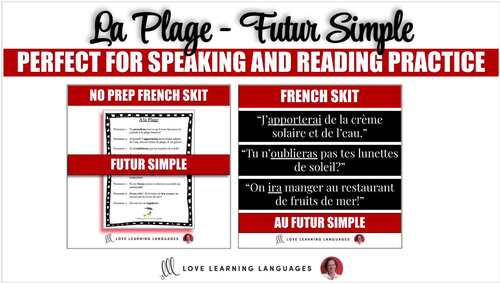 French Skit Dialogue Futur Simple - La Plage - The Beach | TPT