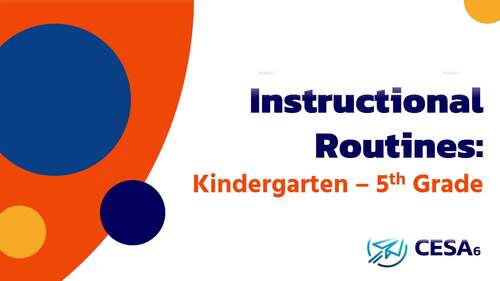 High-Leverage Instructional Routines Toolkit: Kindergarten - 5th Grade