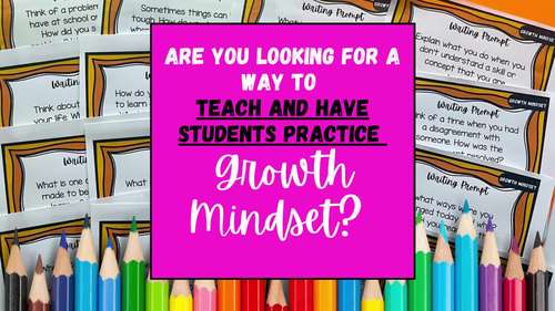 GROWTH MINDSET Writing Prompts Task cards & Worksheets- Classroom Community