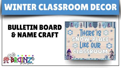 Editable Winter Bulletin Board & Snowflake Craft | Door Decor Classroom ...