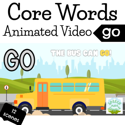 Core Words GO / Core Vocabulary/ Core Word Video/ Speech Therapy AAC