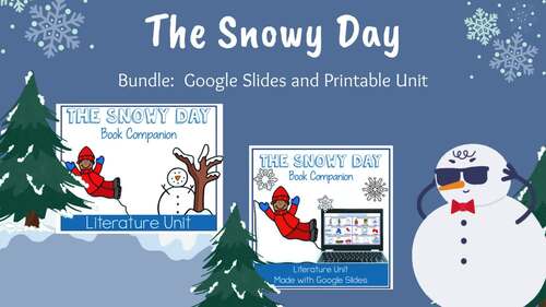 The Snowy Day Bundle - Printable Unit and Google Slides and Craft! by ...