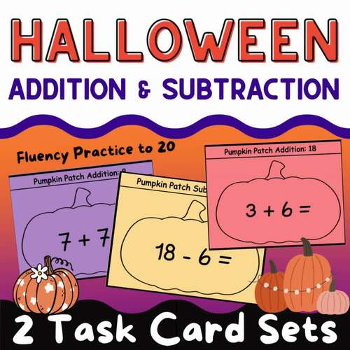Halloween Math Addition Subtraction Facts Practice Task Cards Grade 1 2 ...