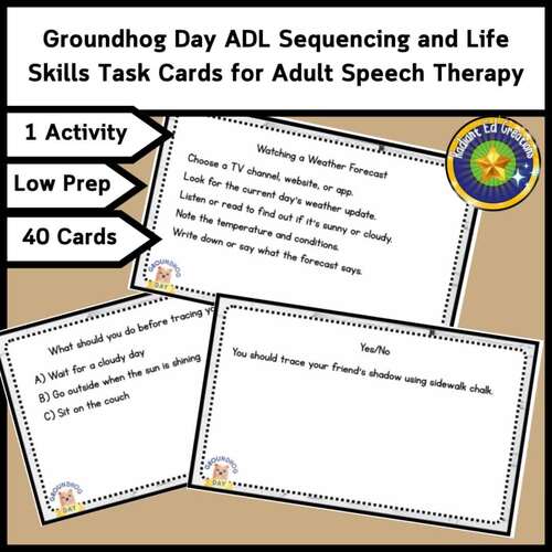 Groundhog Day ADL Sequencing and Life Skills Task Cards for Adult ...