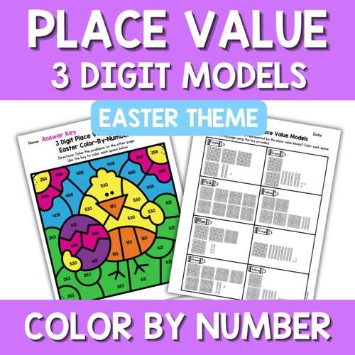 Easter Color by Number 3 Digit Numbers Place Value Base 10 Blocks ...
