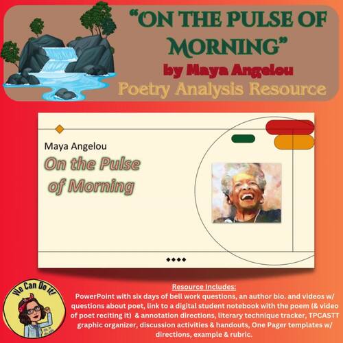 Maya Angelou's "On the Pulse of Morning" by Lit is the Life | TPT