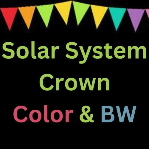 Space Study - Solar System, Space Printable Crown - Preschool, Kindergarten