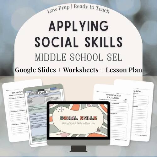 Applying Social Skills Real Life Lesson | Middle School SEL Activity ...
