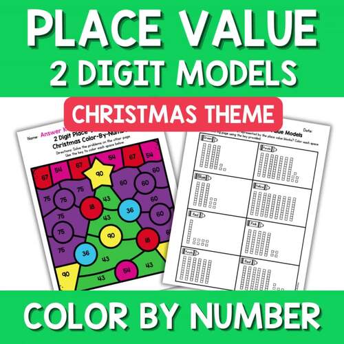 Christmas 2 Digit Place Value Models Base 10 Blocks Color by Number Fun ...
