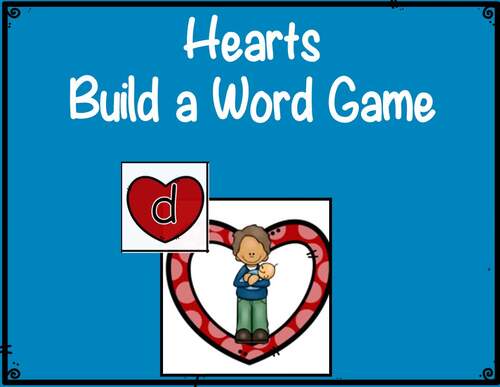Hearts Themed Build a Short Vowel CVC Word by The Teaching Scene by Maureen