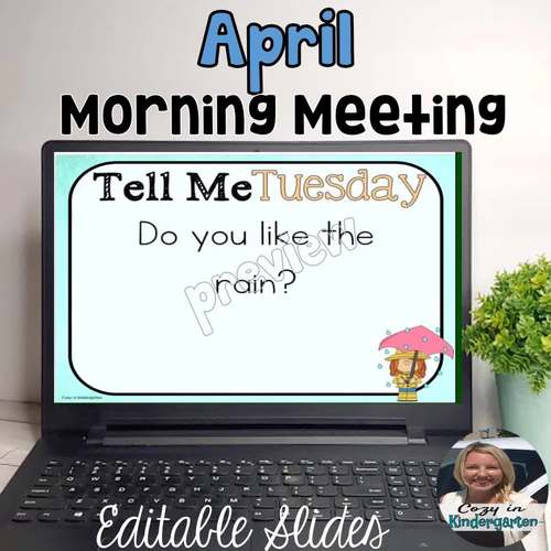 Editable Year Long Morning Meeting & Message Slides for Kindergarten