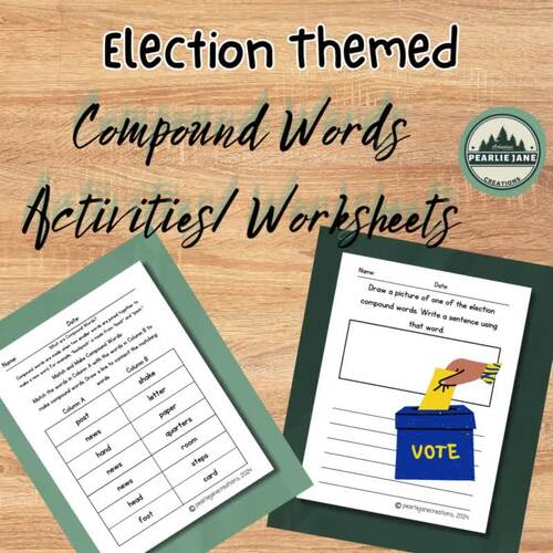Election Themed Compound Words Activities/Worksheets for 2nd Graders