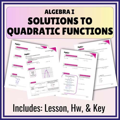 Solutions to Quadratic Functions Guided Notes, Worksheets 8th-10th ...