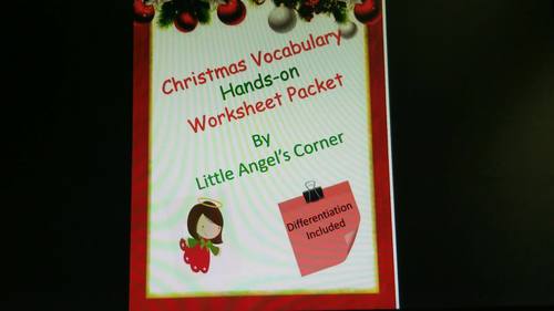Hands-on Differentiated Christmas Vocabulary Worksheet Packet ESE/PreK-5th