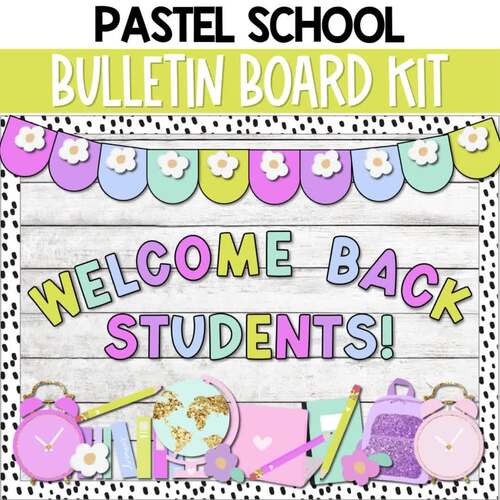 Bright Pastel Glitter Back to School Bulletin Board for Open House ...