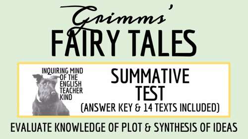 Grimms' Fairy Tales Unit Test and Answer Key (14 Short Stories Included)