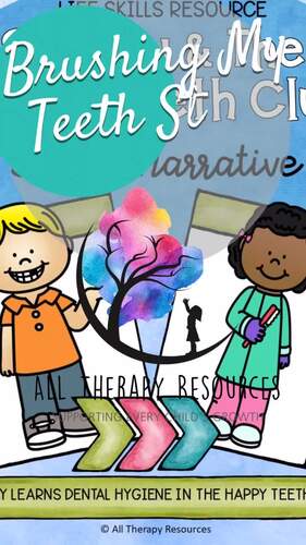 Brushing my Teeth Social Narrative - Healthy Teeth Personal Dental Hygiene