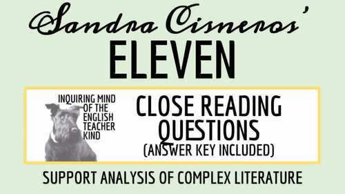 "Eleven" by Sandra Cisneros Close Reading Worksheet (Printable) | TPT