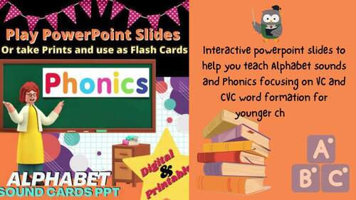PHONICS VC and CVC Word Formations (Interactive PPT or Print as flashcards)